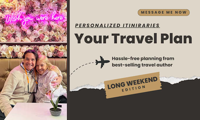 Create a personalize travel plan for you by Djh1001 | Fiverr