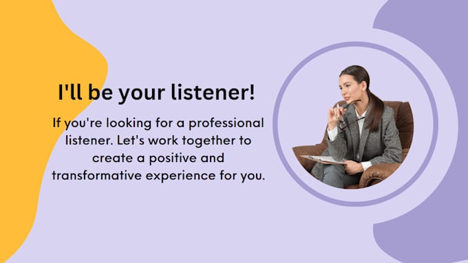 Be your listener and have a friendly talk by Aminashahab | Fiverr