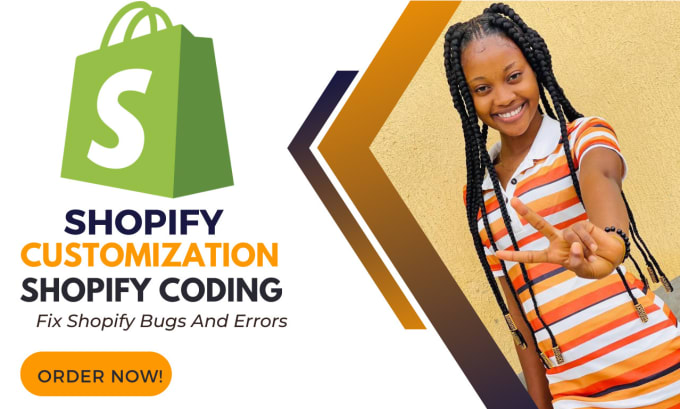 Do custom shopify coding to fix shopify bugs and design issues by ... Do custom shopify coding to fix shopify bugs and design issues by ...