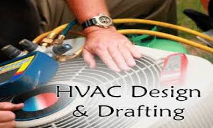 Designing, calculation and drafting of any hvac systems by Sayedali1622 ...