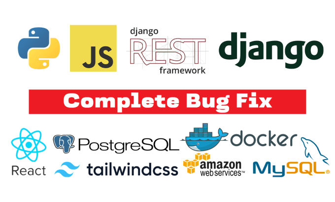 Do Bug Fixing Related To Html Css Bootstrap Tailwind Django Reactjs Api By Avorrez Fiverr