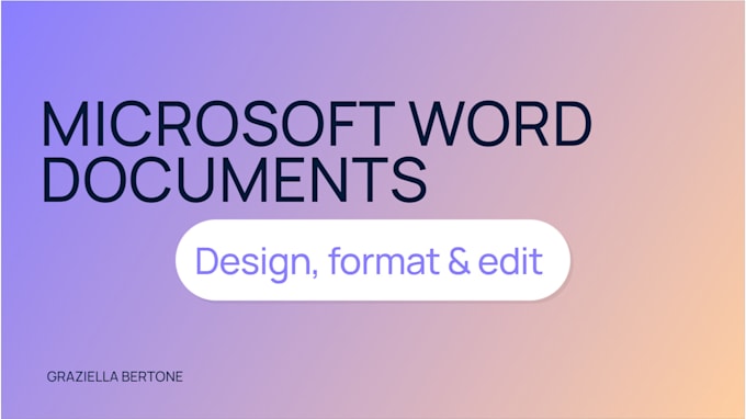 Create, edit or improve your microsoft word documents by Bertoneg | Fiverr