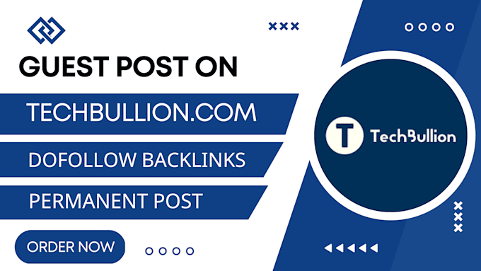 Publish your content on techbullion by Noornabi1 | Fiverr