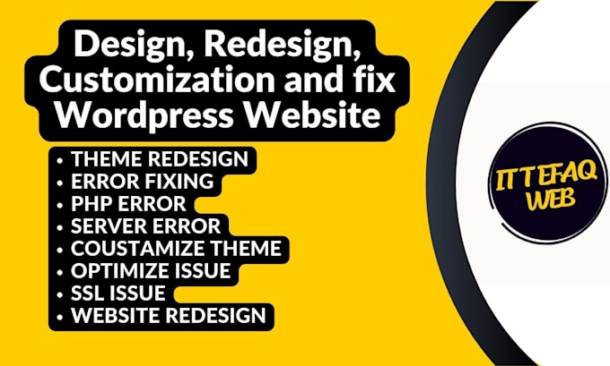 Design Redesign Customization And Fix Wordpress Website By Ittefaqweb