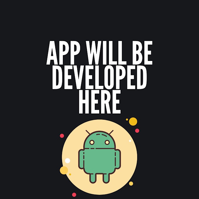 Develop android mobile applications in android studio by Pinjara | Fiverr Develop android mobile applications in android studio by Pinjara | Fiverr