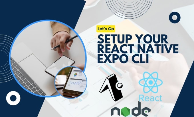 Setup React Native Expo Cli Nodejs For You By Wahabkhalid0143 Fiverr 