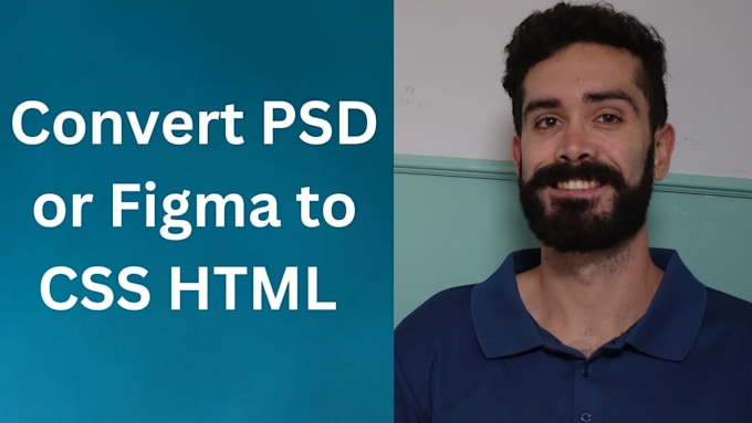 Convert figma psd to html css responsive fast by Guybuganim | Fiverr