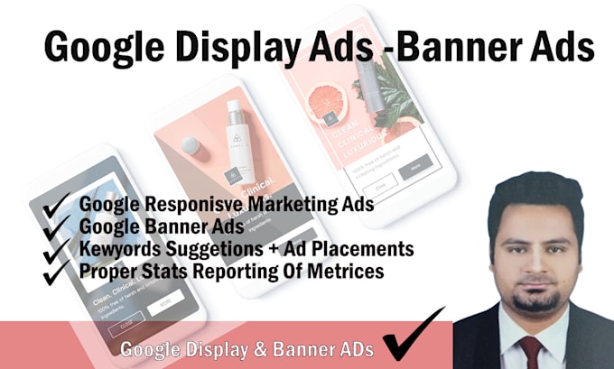 Create google display ad, from setup to optimization by Themarketeer7 ...