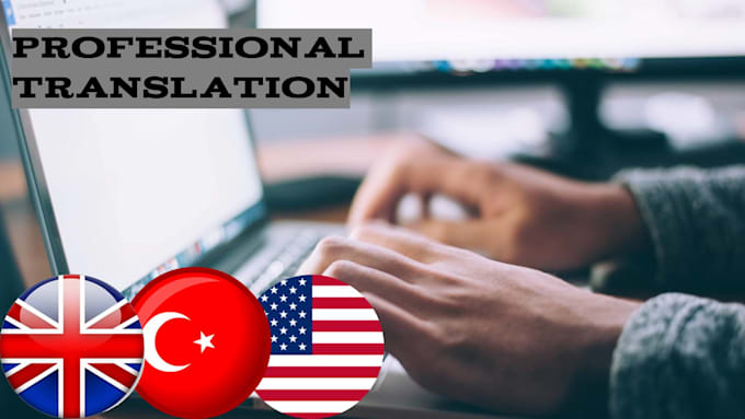 Translate turkish to english english to turkish by Atasylm | Fiverr