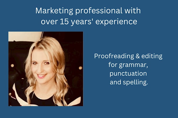 Proofread and edit for grammar spelling and punctuation by Gemmareedne ...