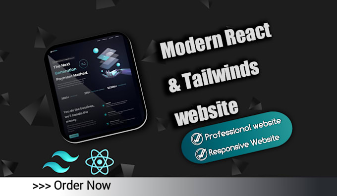 Build attractive website using tailwinds and react js by Rahatmughal0 ...
