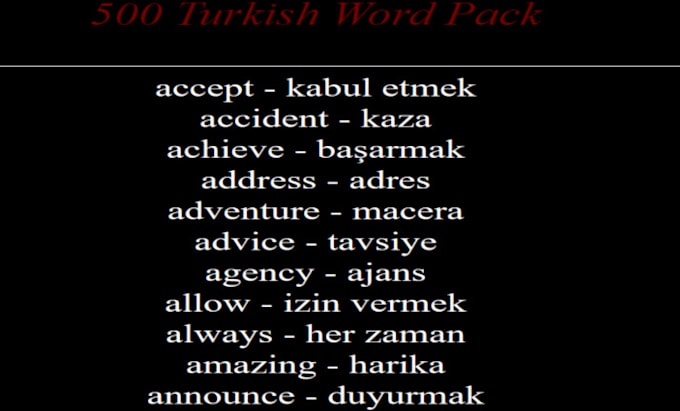 Translate 500 english words into turkish by Muratfiver11 | Fiverr