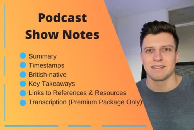 Write informative and engaging podcast show notes by Ryanbarclay19 | Fiverr Write informative and engaging podcast show notes by Ryanbarclay19 | Fiverr