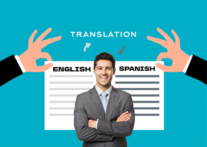 Translate english to spanish and spanish to english by Ogila46 | Fiverr
