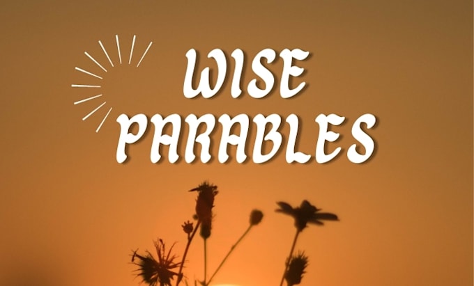 Write short inspirational parables, motivational story by Bennyluv01 ...