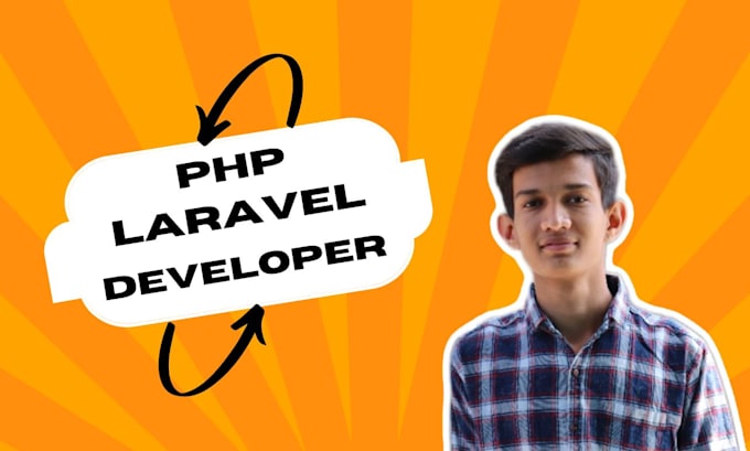 Be an expert php laravel developer for your web app by Deepvasoya1999 ...