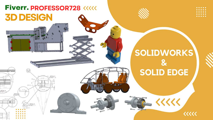 Design 3d models using solidworks and solid edge by Professor728 | Fiverr