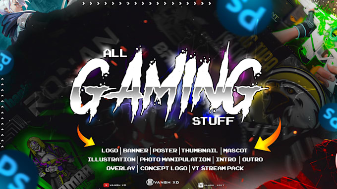 Design all gaming stuff materials for youtube by Vanshxd | Fiverr