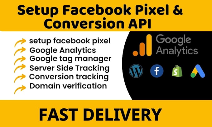 Setup facebook pixel, conversion api, google analytics 4 by Esitamim | Fiverr