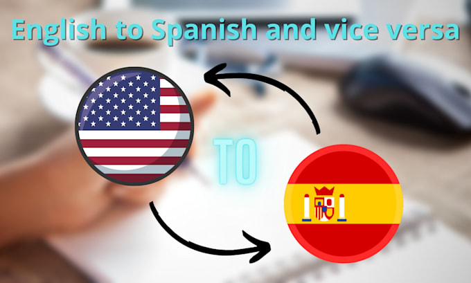 Translate any text in english to spanish or vice versa by Thekbashow ...