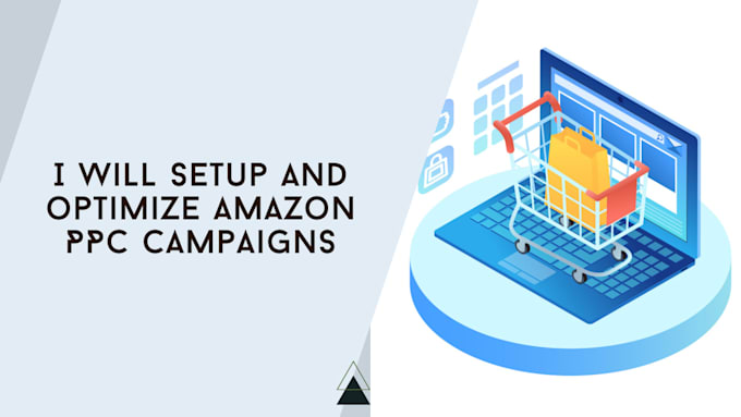 Setup and optimize amazon ppc campaigns by Amznsolutions | Fiverr