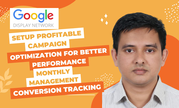 Create google display ads that convert for your business by Sujanmhmd ...