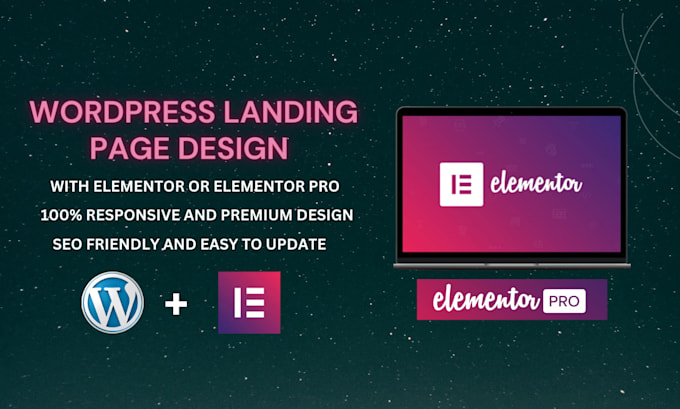 Create wordpress elementor landing page elementor pro landing page by Nafiahmad1010 | Fiverr