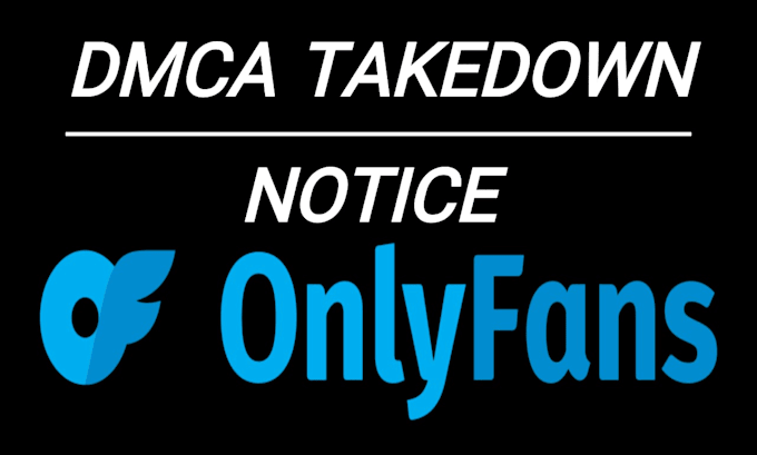 Remove onlyfans leaked content under dmca by Attaullahahmdan | Fiverr Remove onlyfans leaked content under dmca by Attaullahahmdan | Fiverr