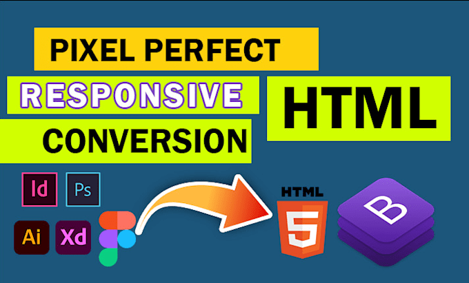 Convert psd to html, image to html, figma to html, responsive bootstrap ...