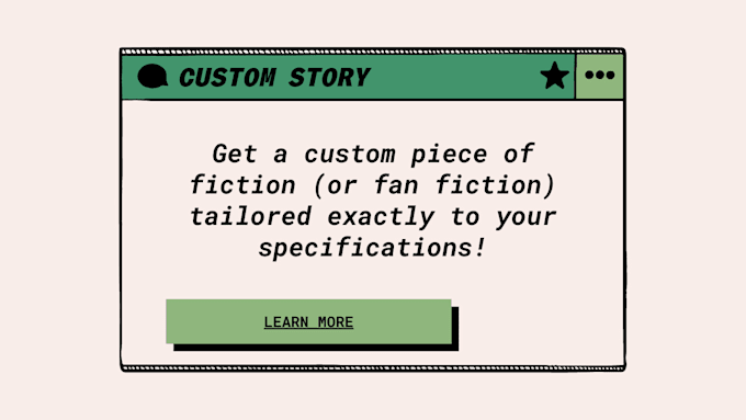 Create a custom story for you by Jessunkel | Fiverr