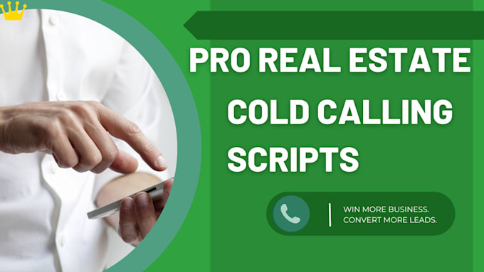 Create a winning real estate leads cold calling script by Jeremiahclay ...