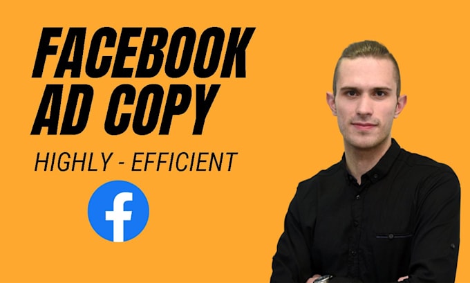 Write the perfect ad copy for your facebook ads by Ognjenmilev | Fiverr