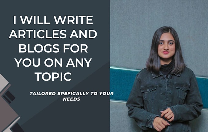 Write articles and blogs for you on any topic by Ume_hukaim | Fiverr