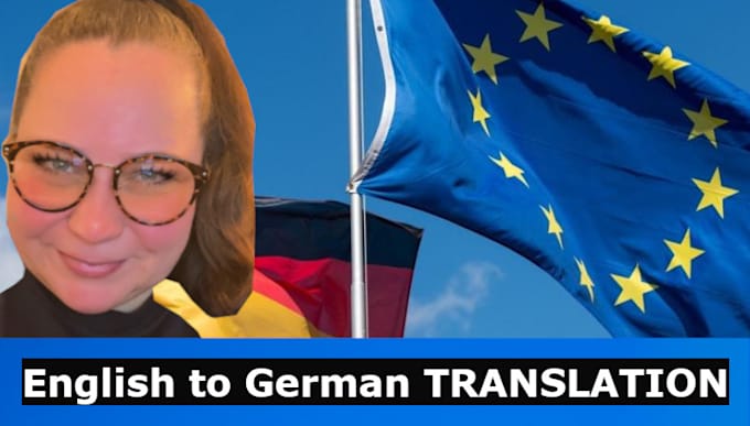 Translate your english text to german by Krischi2022 | Fiverr