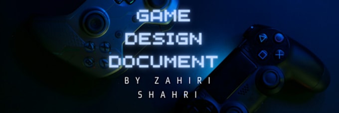 Write game design document gdd by Zahirishahri | Fiverr