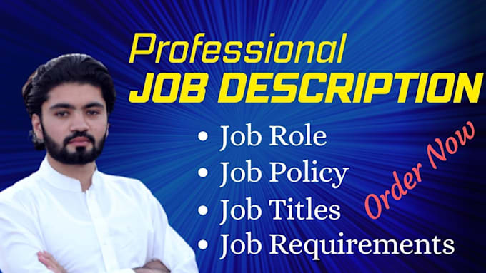Creat a perfect job descriptions for any designation by Bilalmir602 ...