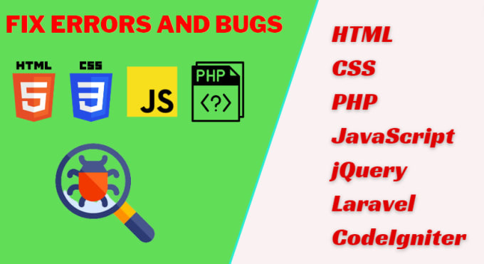 Fix Bugs Errors In Html Css Javascript Laravel Codeigniter By Anas1999 Fiverr