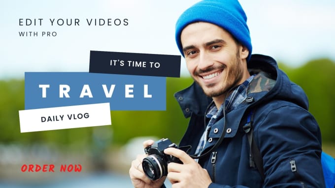 Edit your travel, vlog and youtube videos by Amitcb10 | Fiverr