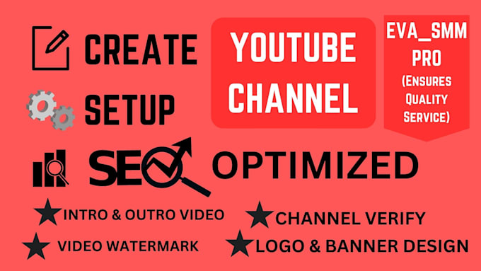 Create, setup, promote, rank and design your youtube channel by Eva ...