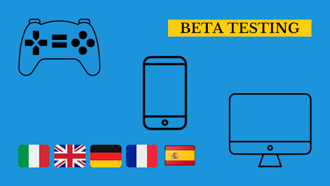 Beta test for your apps, web sites and game by Giuseppe9612 | Fiverr
