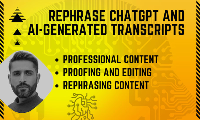 Proofread and rephrase chatgpt and ai generated transcripts by Furqanhaider1 | Fiverr