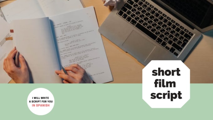 Write a short film script for you in spanish by Aradez22 | Fiverr