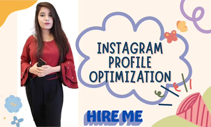 Optimize and upgrade your instagram profile by Yashfakaleem941 | Fiverr
