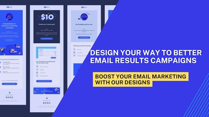 Design your way to better email results campaigns by Zakariae42 | Fiverr