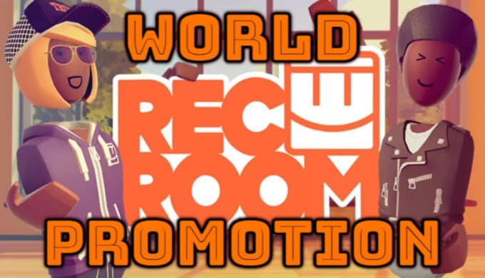 Promote your rec room world by Groovy__j | Fiverr