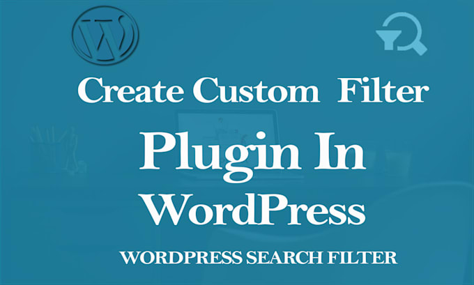 Create a custom filter plugin for your wordpress website by ...