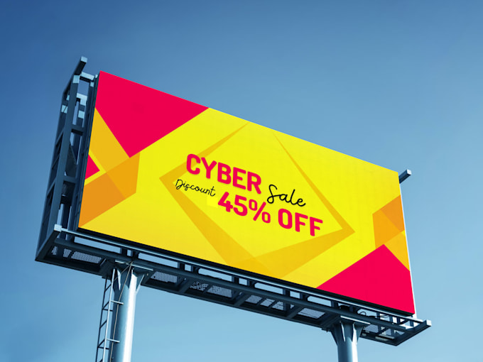 Design billboard, yard sign, roll up banner, and signage design in 24 ...