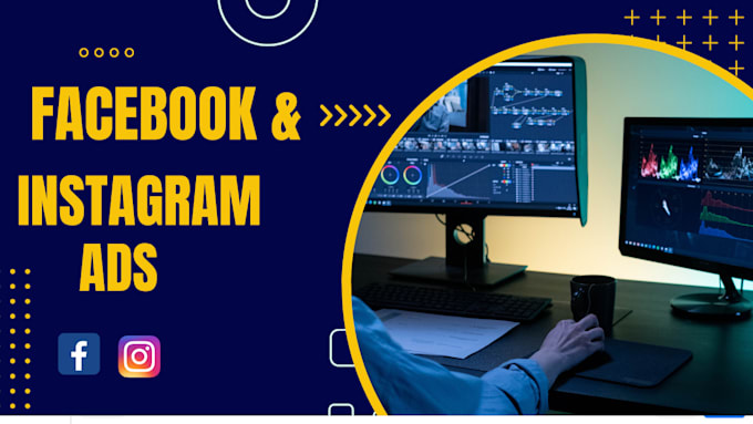 Manage your facebook and instagram ads for leads, ads campaign, insta ...