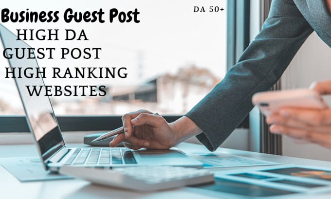 Do high da guest post on high ranking websites by Iffylinkbuild | Fiverr