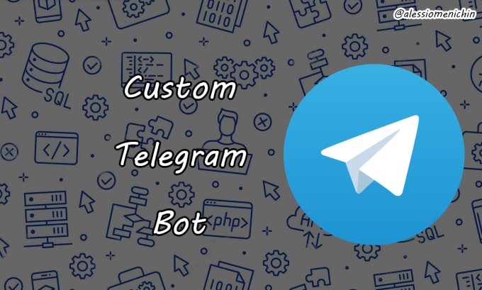 Create Custom Telegram Bot By Alessiomenichin Fiverr